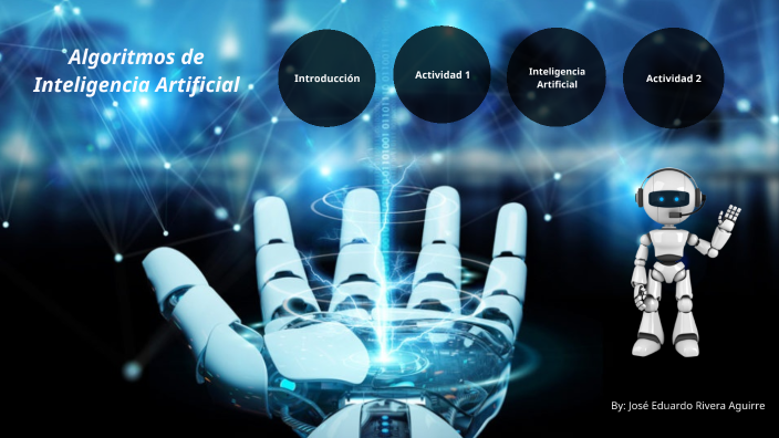 Algoritmos de Inteligencia artificial by Jose Eduardo Rivera Aguirre on ...