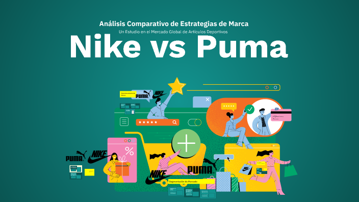 Análisis Comparativo de Estrategias de Marca: Nike vs. Puma by Wilson Gutierrez on Prezi