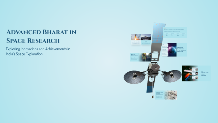 Advanced Bharat in Space Research by vaibhav verma on Prezi
