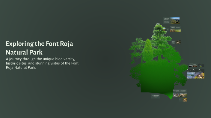 Exploring the Font Roja Natural Park by Yassin Azaoui on Prezi