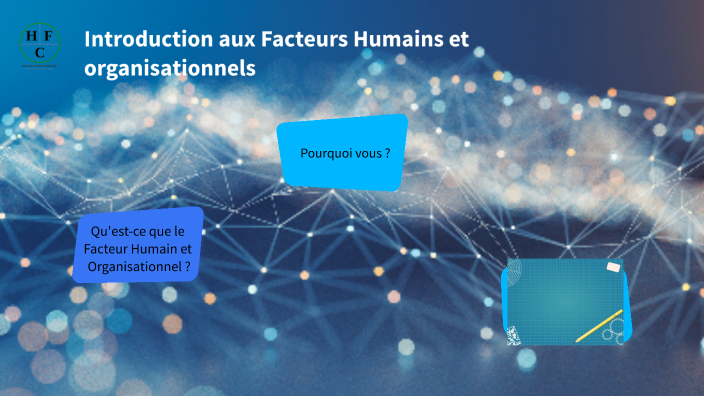 Introduction aux Facteurs Humains by Nathaniel Lissonnet on Prezi