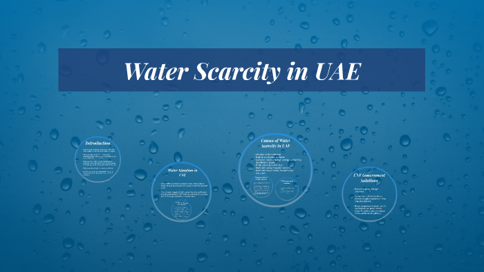 Water Scarcity in UAE by Asif Azad on Prezi