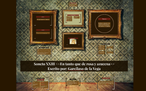 Soneto XXIII by Michelle Lehman on Prezi