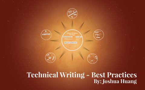 Technical Writing - Best Practices by Joshua Huang on Prezi