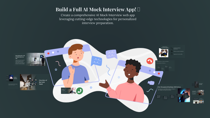 Build a Full AI Mock Interview App! 🤖 by Arshita Bakshi on Prezi