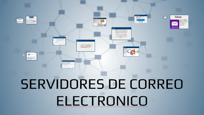SERVIDORES DE CORREO ELECTRONICO by moises peñaloza on Prezi