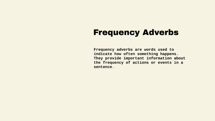 Adverbios de Frecuencia by Sari Alcarb on Prezi