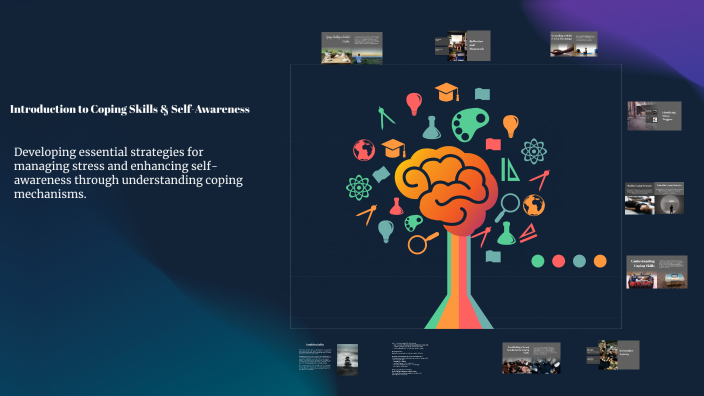 Introduction to Coping Skills & Self-Awareness by Fejiro Okumo on Prezi