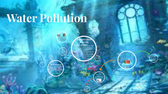 Water Pollution by Grace Nicklin on Prezi
