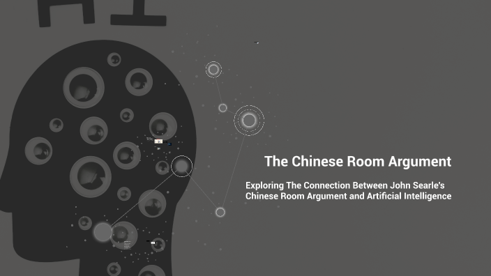 The Chinese Room Argument by Brendan Kang on Prezi