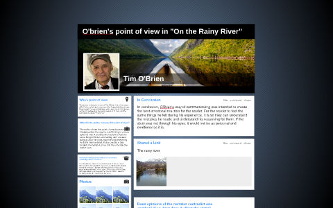 O'brien's point of view in On the Rainy River by Titus Lo on Prezi