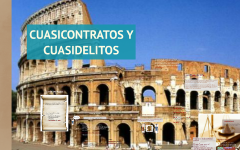 CUASICONTRATOS Y CUASIDELITOS by on Prezi