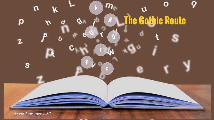 The Gothic Route (Gotická cesta) by Aneta Sumkova on Prezi