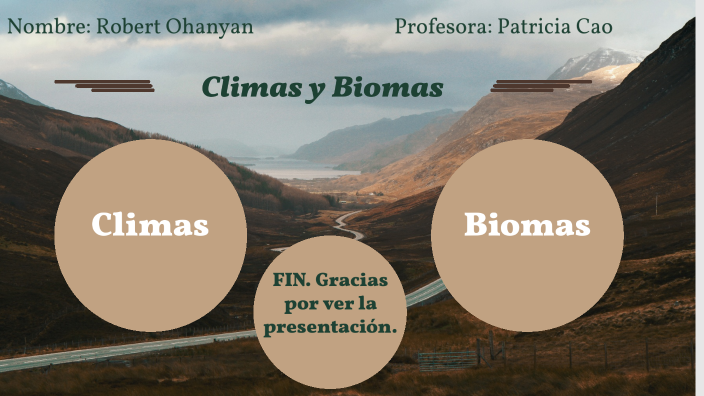 Climas y Biomas by Robert Ohanyan on Prezi