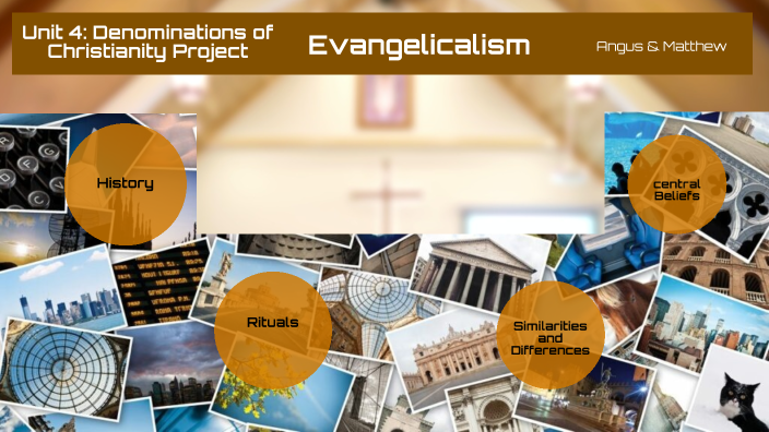 Angus Lee & Matthew Mui - Unit 4: Denominations of Christianity Project ...