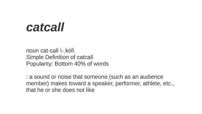 WHAT IS AN EFFECTIVE RESPONSE TO CATCALLING by Grace Knowles on Prezi