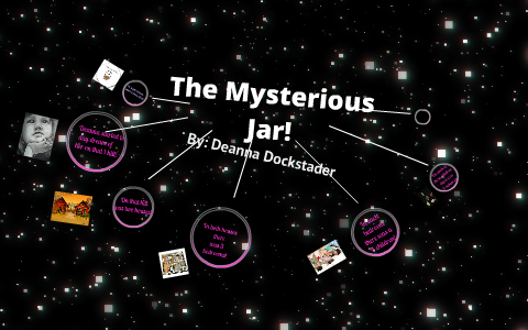 Mysterious Jar by Masada 5th on Prezi