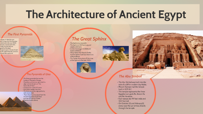 The Architecture of Ancient Egypt by Margaret Vocar on Prezi