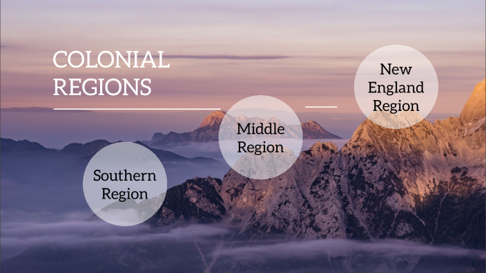 Colonial Regions DBQ by Brianna DiLorenzo on Prezi