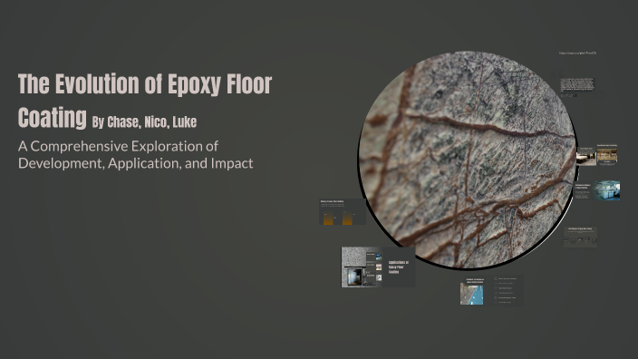 The Evolution of Epoxy Floor Coating by nicolas Dennison on Prezi