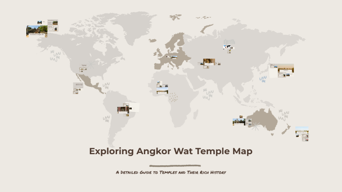 Exploring Angkor Wat Temple Map by fin Mull on Prezi
