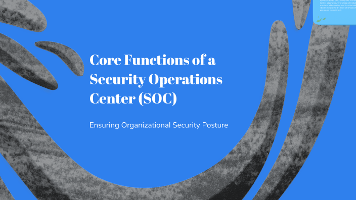 Core Functions of a Security Operations Center (SOC) by Saeed Takbiri ...