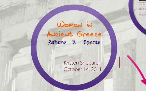 Women in Ancient Greece by Kristen Shepard