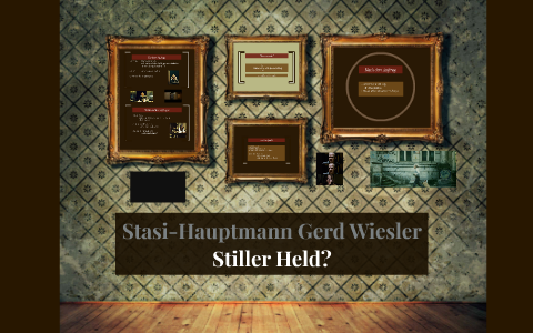 Stasi-Hauptmann Gerd Wiesler by Jayz Ca on Prezi Next