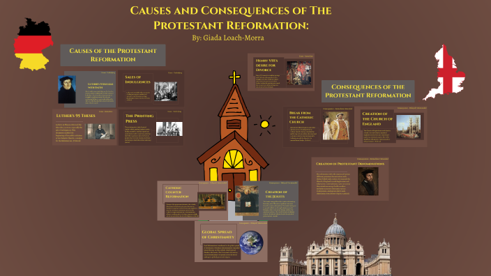 The Protestant Reformation: Causes and Consequences by Giada Morra on Prezi