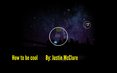 How to be cool by on Prezi