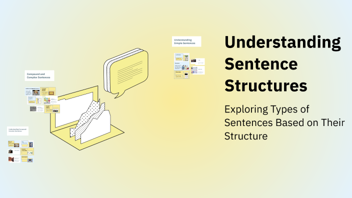 Understanding Sentence Structures by Borces, Kenneth A. on Prezi