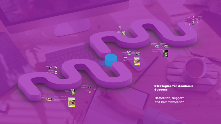 Strategies for Academic Success by Whitley Mattox on Prezi