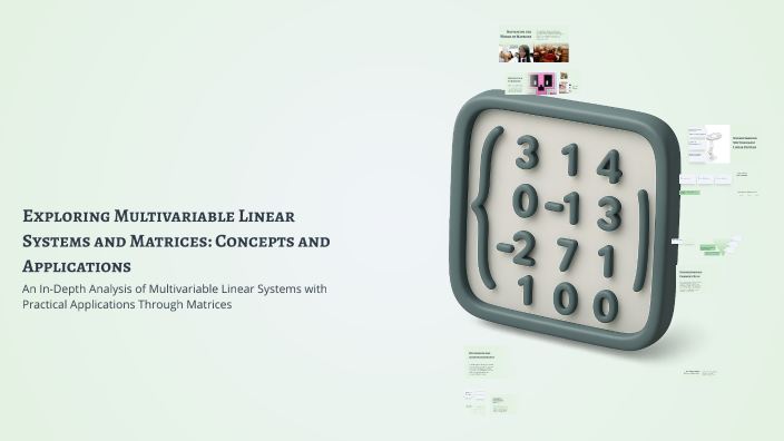 Exploring Multivariable Linear Systems and Matrices: Concepts and ...