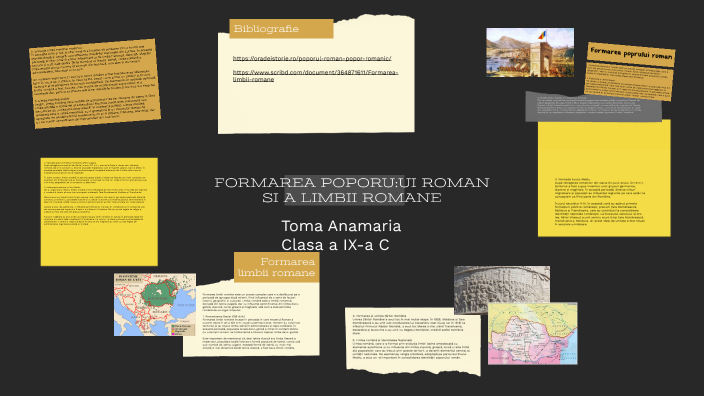 FORMAREA POPORU:UI ROMAN SI A LIMBII ROMANE by Toma Anamaria on Prezi