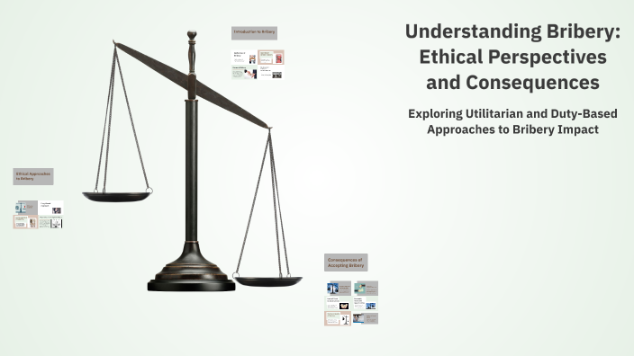 Understanding Bribery: Ethical Perspectives and Consequences by Mania ...