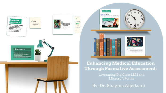 Digital Tools for Formative Assessment: Exploring DigiClass LMS and Microsoft Forms in Medical ...