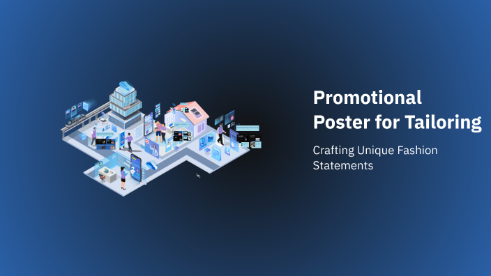 Promotional Poster for Tailoring by Abdolhosean amini on Prezi