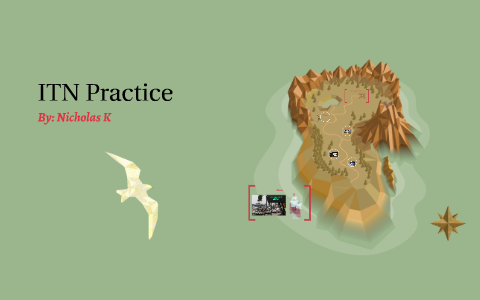 ITN Practice by Nicholas Kyriazis on Prezi