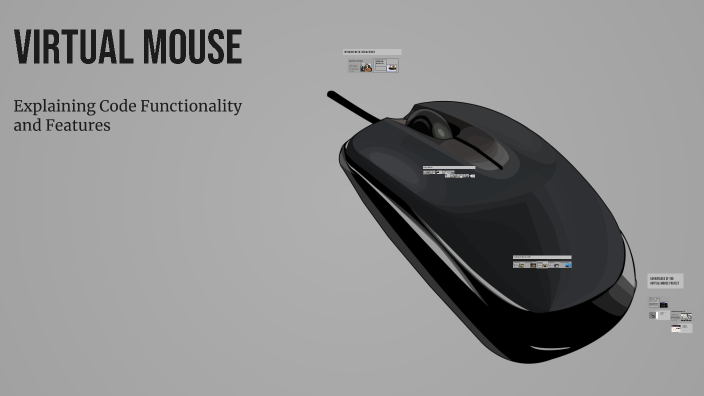 Virtual Mouse Project Presentation by Mounika on Prezi