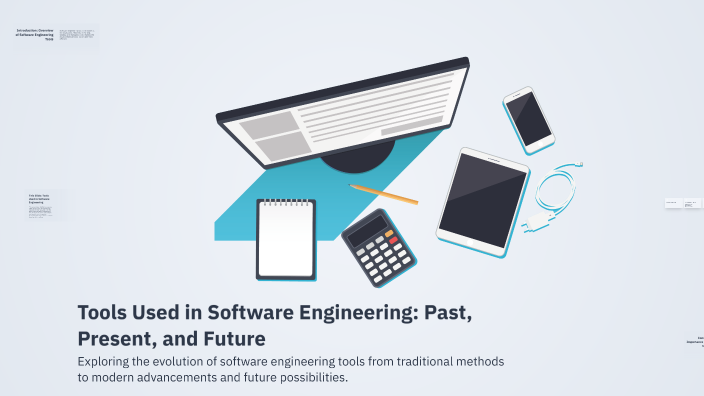 Tools Used in Software Engineering: Past, Present, and Future by ...
