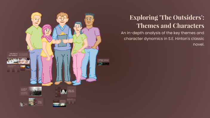 Exploring 'The Outsiders': Themes and Characters by Buzz Harris on Prezi