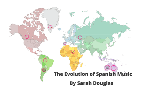 The Evolution of Spanish Music by Sarah Douglas on Prezi