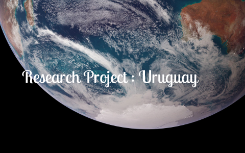 Research Project : Uruguay by Anali Morales on Prezi
