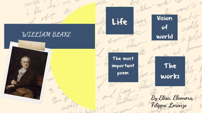 William Blake by LORENZO SCANU on Prezi