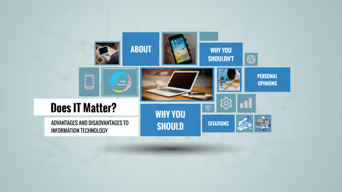 Does IT Matter? by Grace Baucom on Prezi