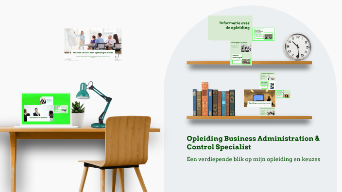Opleiding Business Administration & Control Specialist by Fabio Gourye on Prezi