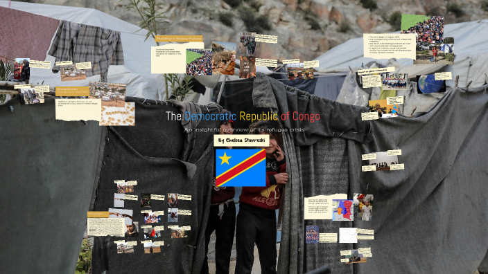 Understanding the DRC Refugee Crisis by chelsea s on Prezi