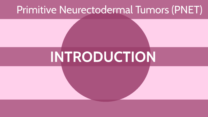 Medical Module - PNET by aliza on Prezi