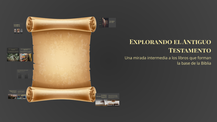 Explorando el Antiguo Testamento by Amor Altra on Prezi