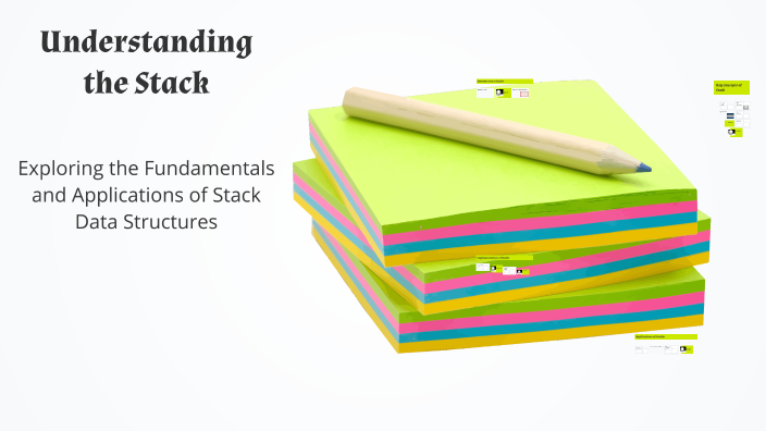 Understanding the Stack by مها رضوان on Prezi